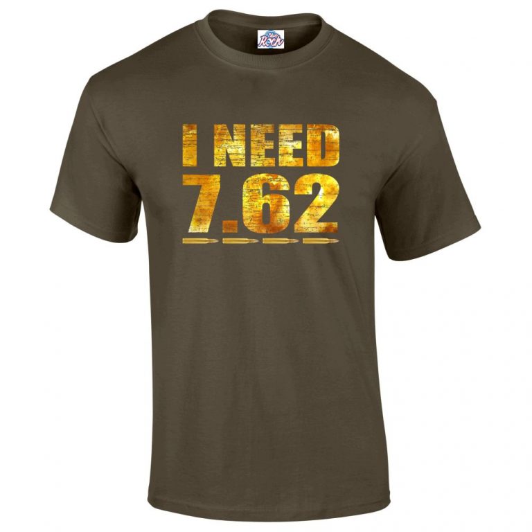 Mens I NEED 7.62 T-Shirt – British Military Humour